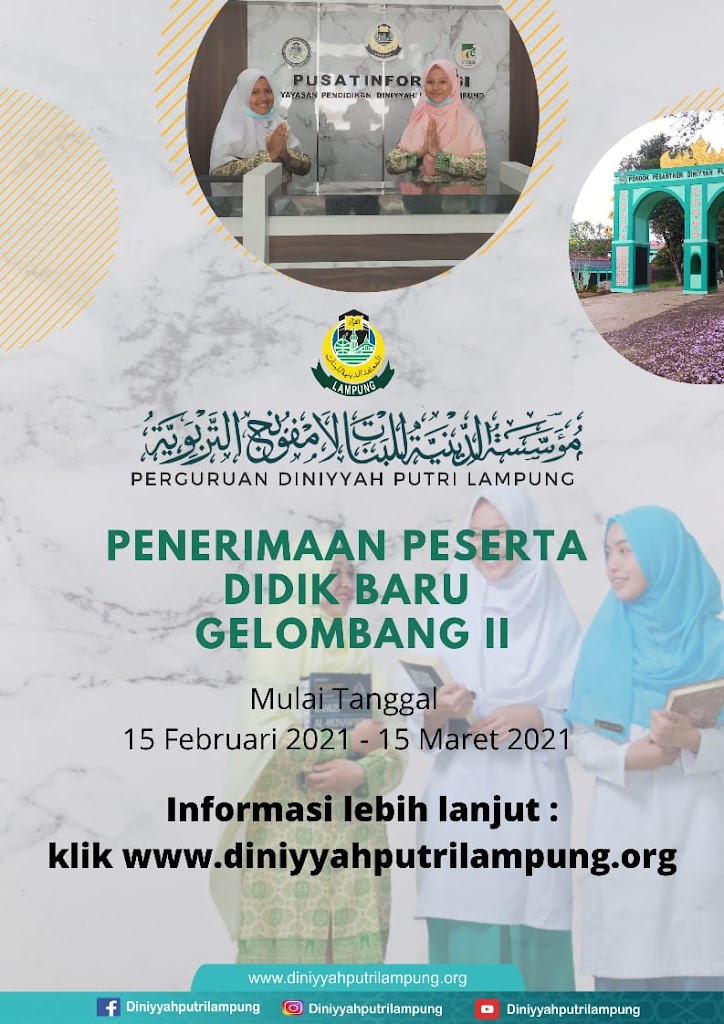 PENERIMAAN PESERTA DIDIK BARU GELOMBANG KE-2 PERGURUAN DINIYYAH PUTRI ...